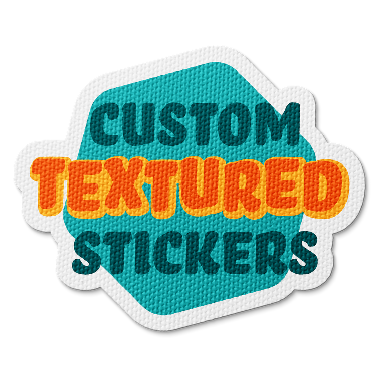Custom Textured Stickers